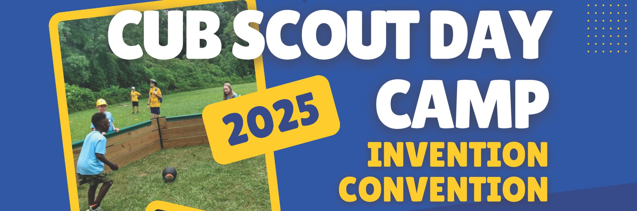2025 Cub Scout Day Camp - Hightower Trail District